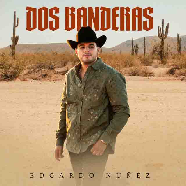 Edgardo Nuñez – Dos Banderas – DCOCOTE